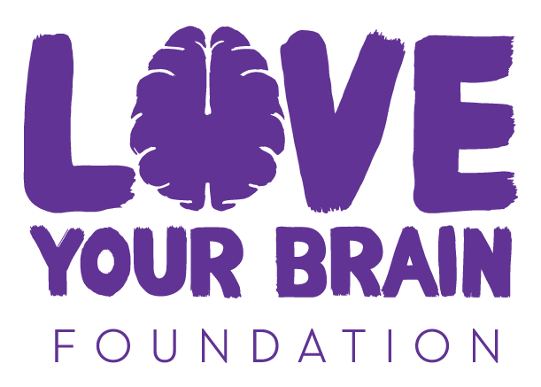 LoveYourBrain is the message that embodies a positive approach to brain ...